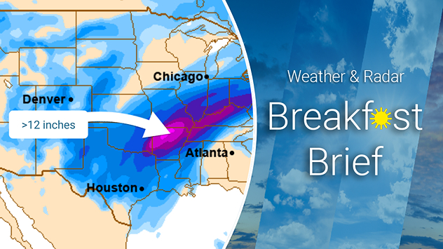 Breakfast Brief - Week ends with severe weather in place – Weather News